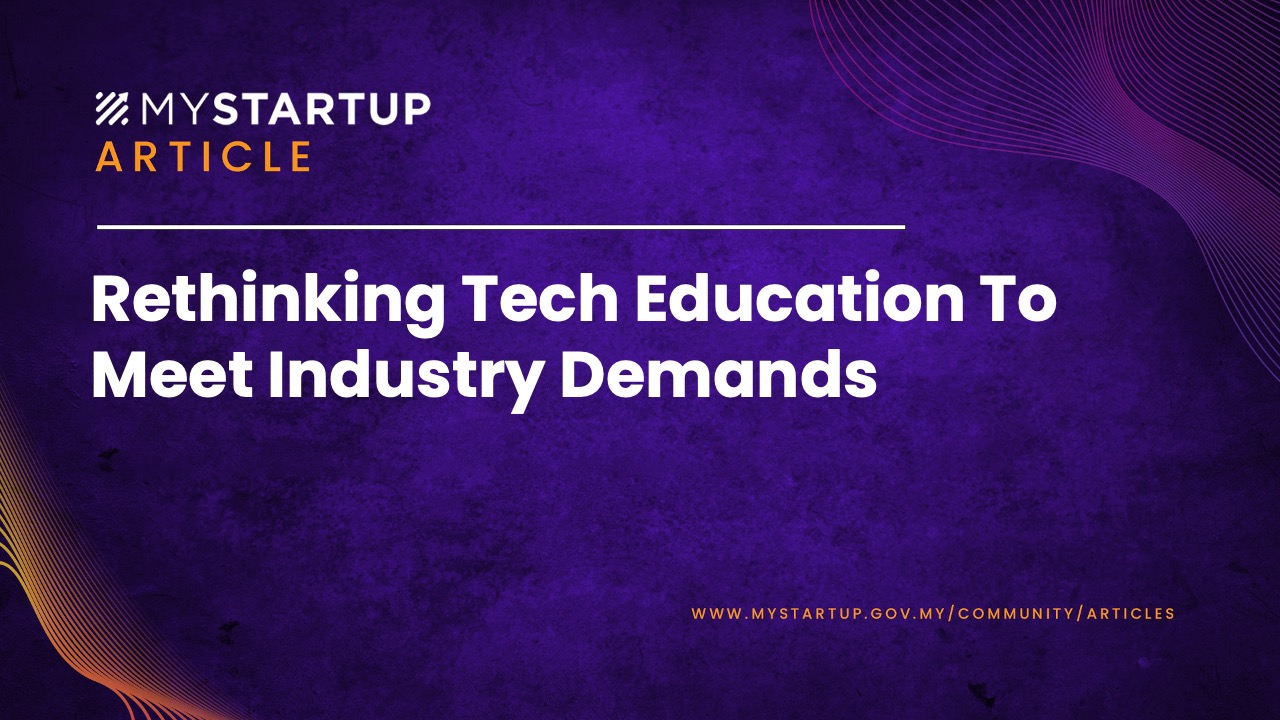 Rethinking Tech Education To Meet Industry Demands