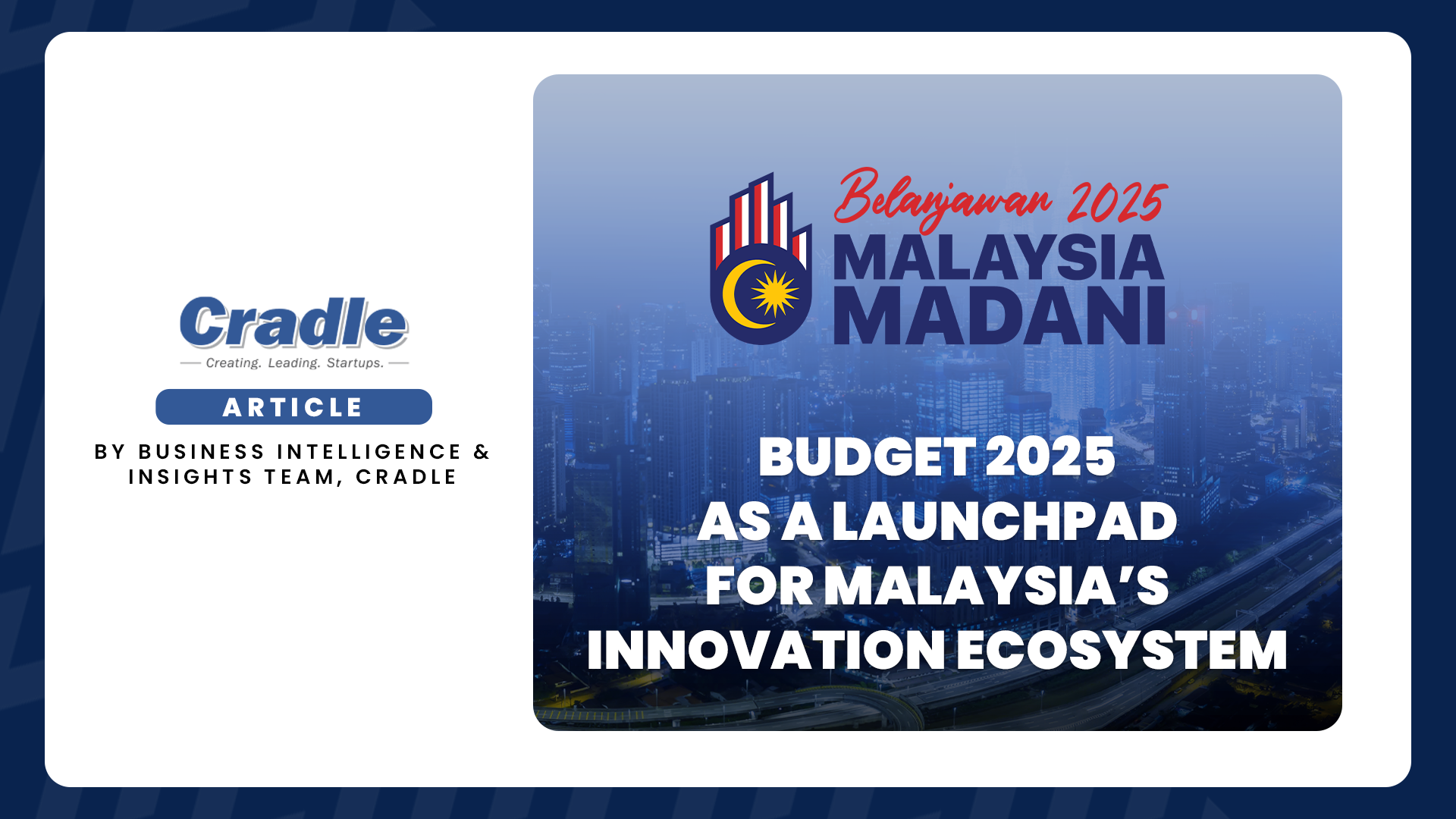 Budget 2025 as a Launchpad for Malaysia’s Innovation Ecosystem